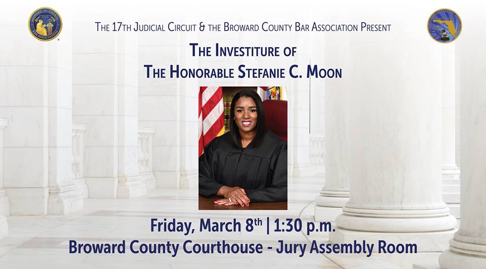 Upcoming Investiture Of The Honorable Stefanie C Moon Seventeenth