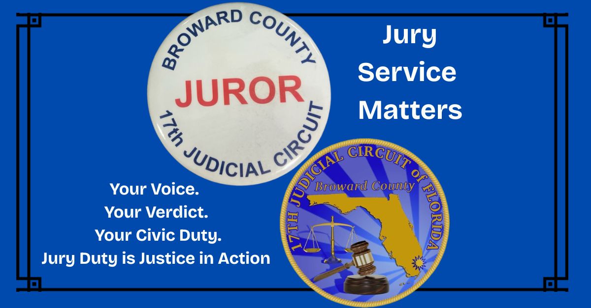 Jury Duty. Your Right. Your Responsibility. – Seventeenth Judicial ...