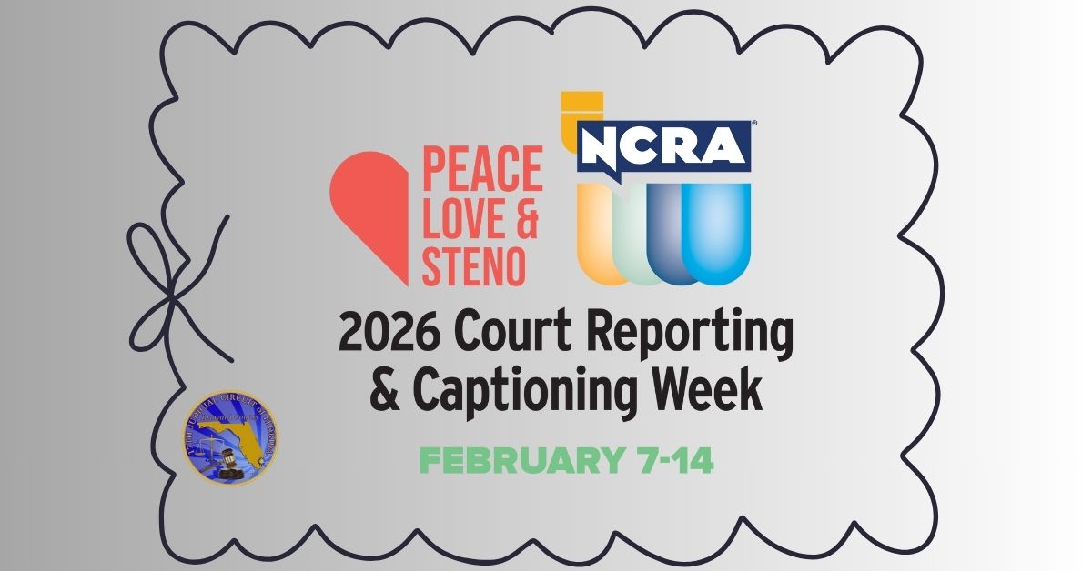 Celebrating Court Reporting & Captioning Week 2026 – Seventeenth ...